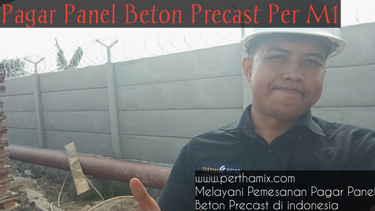 pagar panel beton precast Archives - Pertha Mix